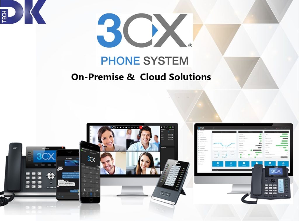 3CX Phone System - DKTECH - Service is everywhere